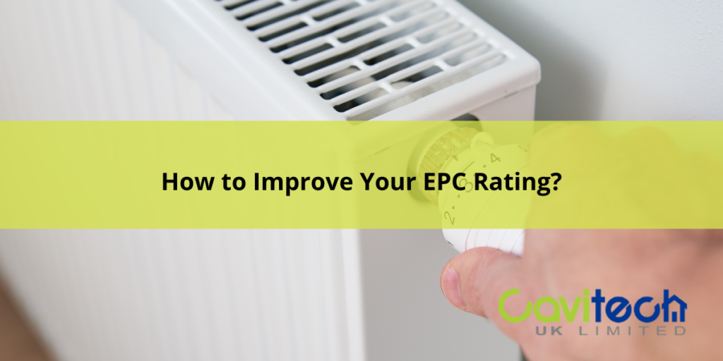 How to Improve Your EPC Rating? | Cavitech